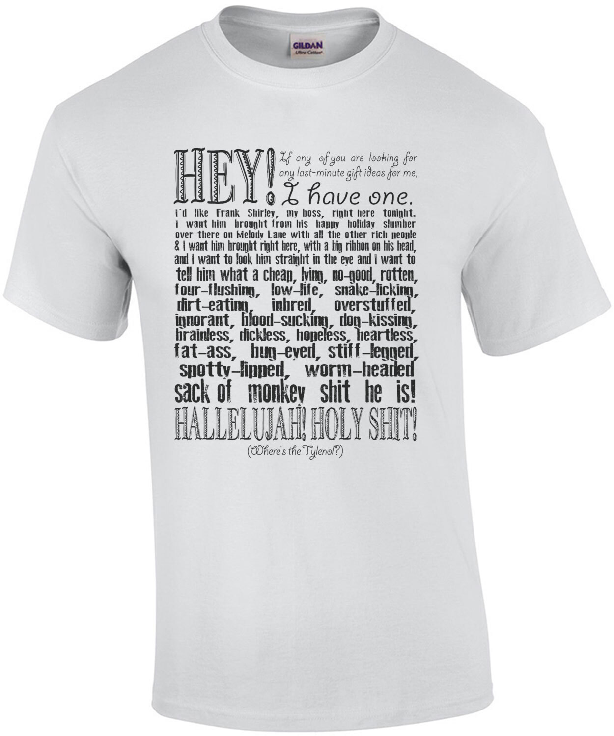 Clark Griswold rants, Christmas Vacation Quote T-Shirt