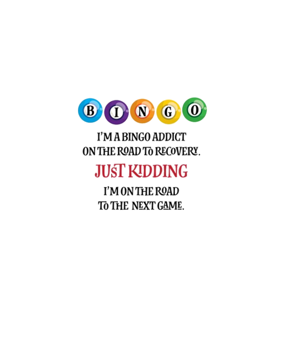 Bingo Addict Light T-Shirt T-Shirt