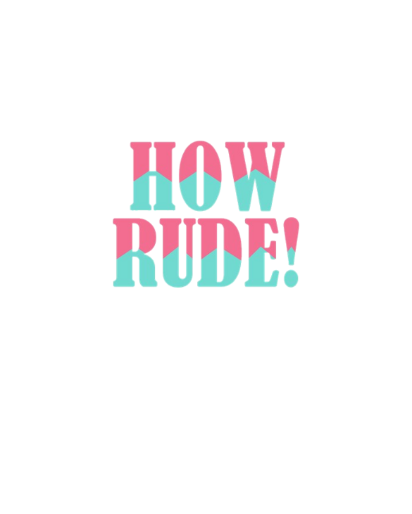 Full House How Rude T Shirt