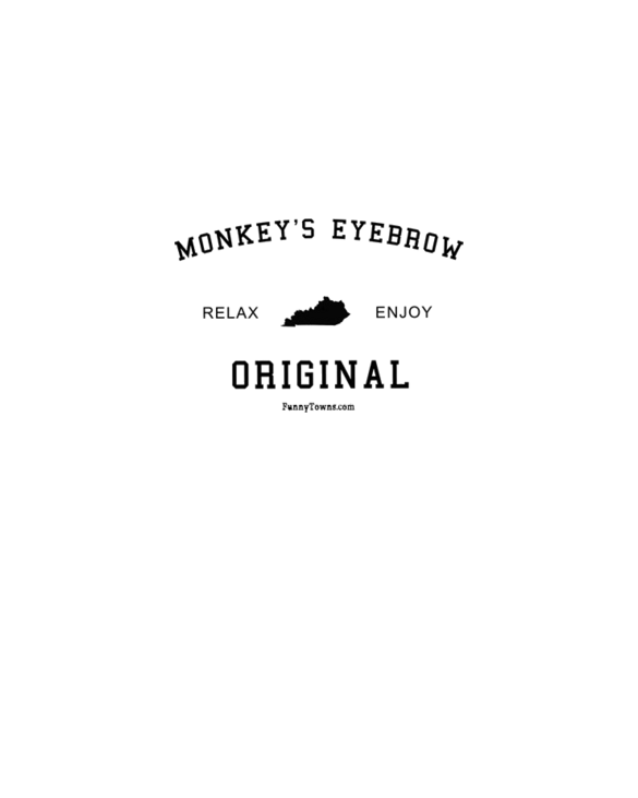 Monkey's Eyebrow, Kentucky (K T-Shirt