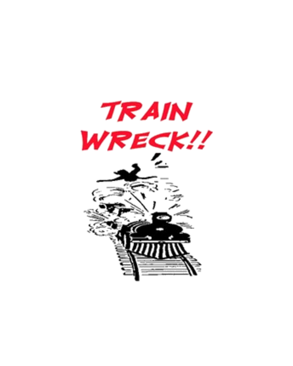 TRAIN WRECK T-Shirt