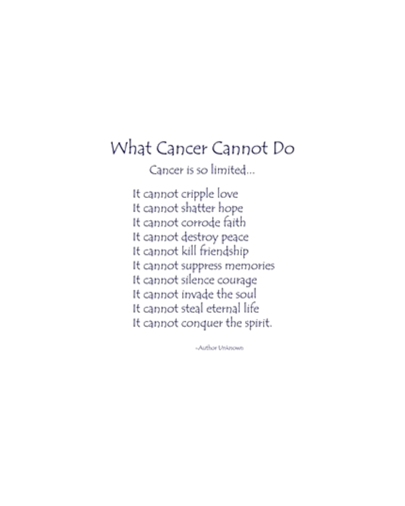What Cancer Cannot Do Inspirational Cancer Poem T- T-Shirt