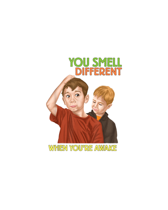 You Smell Different Sarcastic Shirt - Funny Ironic Meme T-Shirt