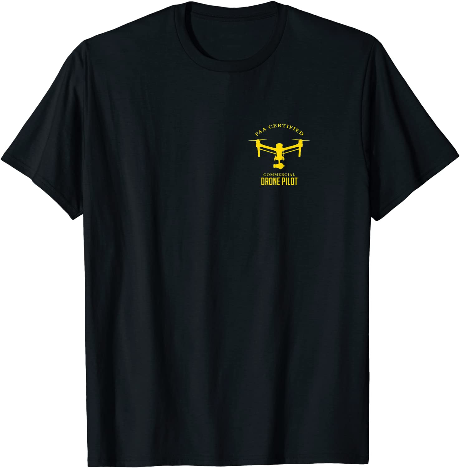 Drone UAV UAS Quadcopter Pilot Part 107 T-Shirt