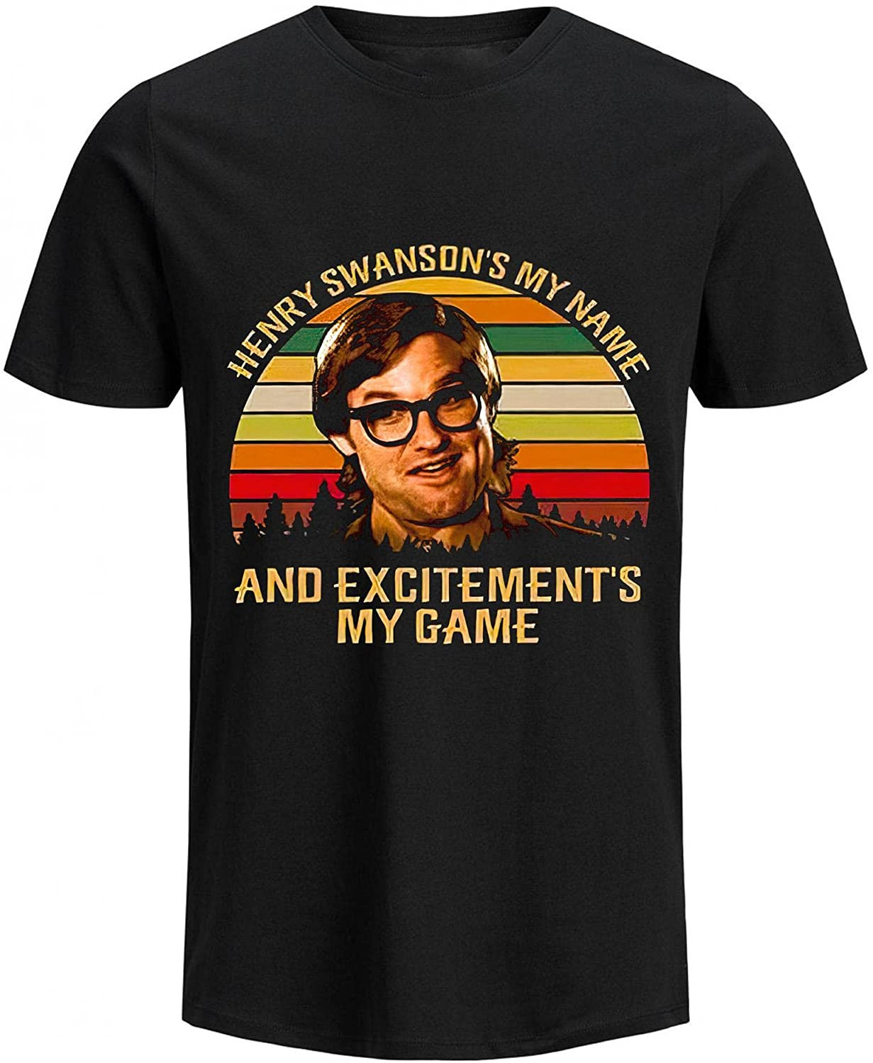 Henry Swanson Henry Swanson'S My Name And Excitements My Game T-Shirt