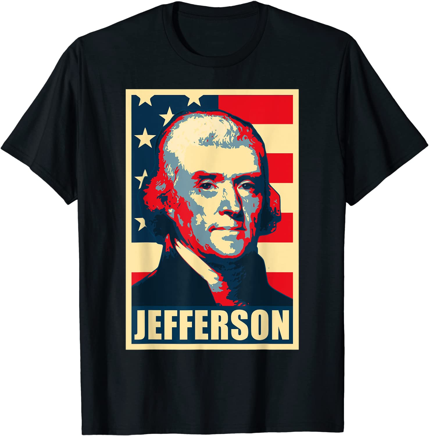 President Thomas Jefferson Propaganda Poster T-Shirt