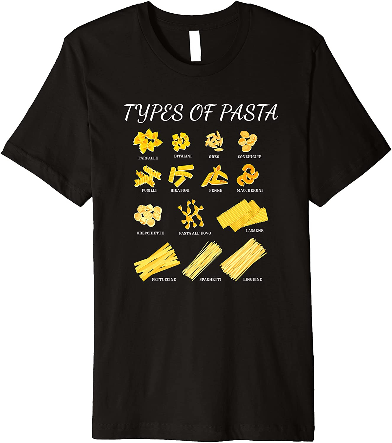 Types Of Pasta Italian Food Lovers T-Shirt