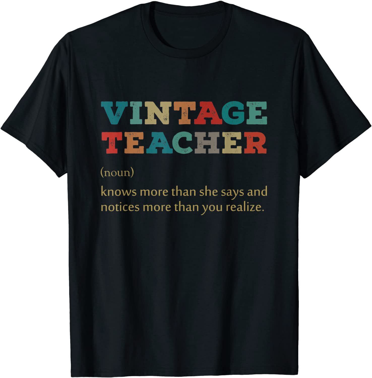 Vintage Teacher Knows More Than She Says Outfit Definition T-Shirt